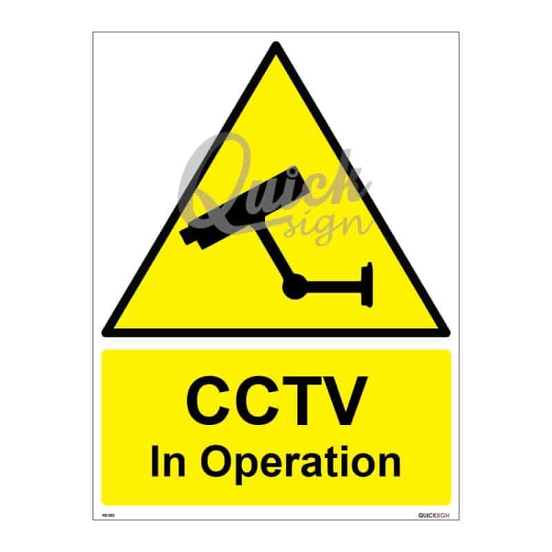 CCTV In Operation Sign for Enhanced Security Compliance