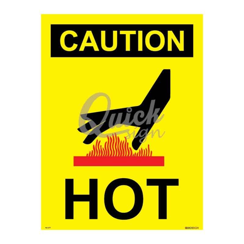 WS077 Caution Hot Sign | High-Visibility Safety Sign for Workplace Safety