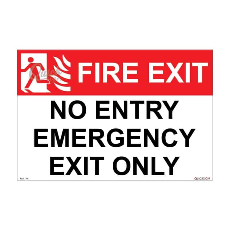 No Entry Emergency Exit Only | Emergency Escape Sign