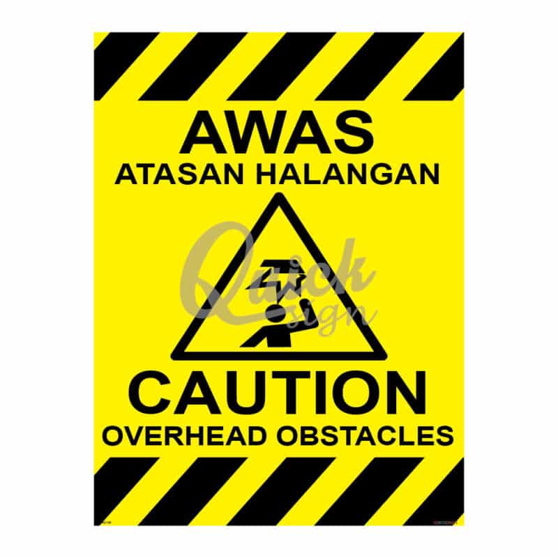 WS123 Caution Overhead Obstacles Sign | High-Visibility Safety Warning ...