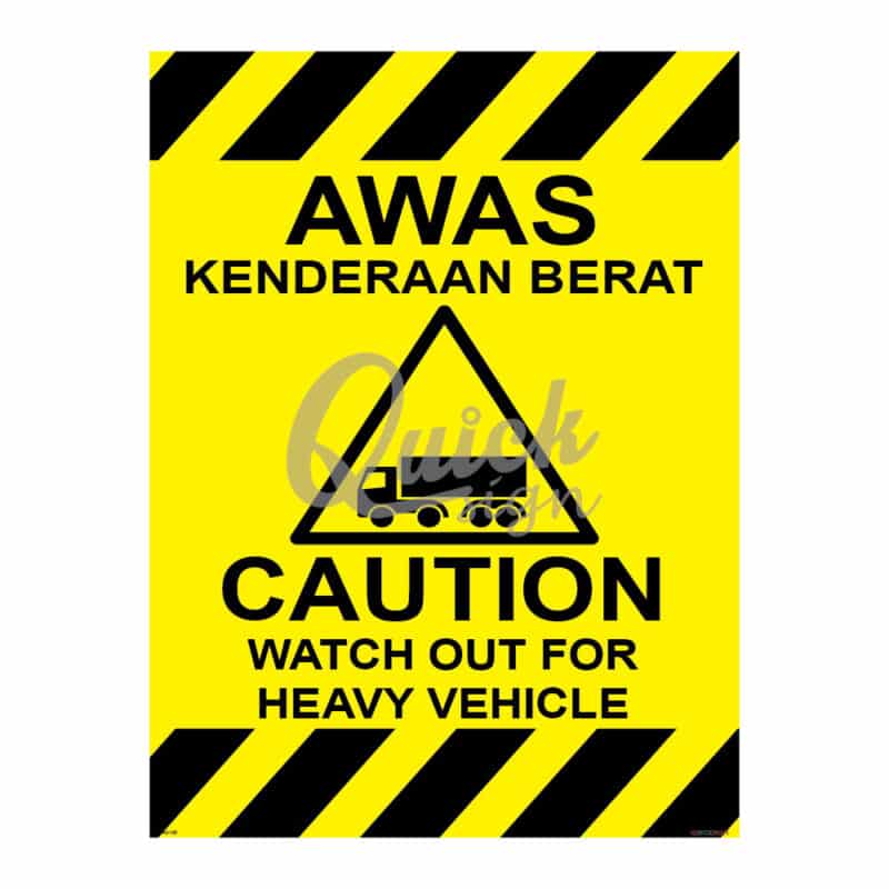 WS125 Caution Watch Out for Heavy Vehicle Sign – Durable & Eco-Friendly