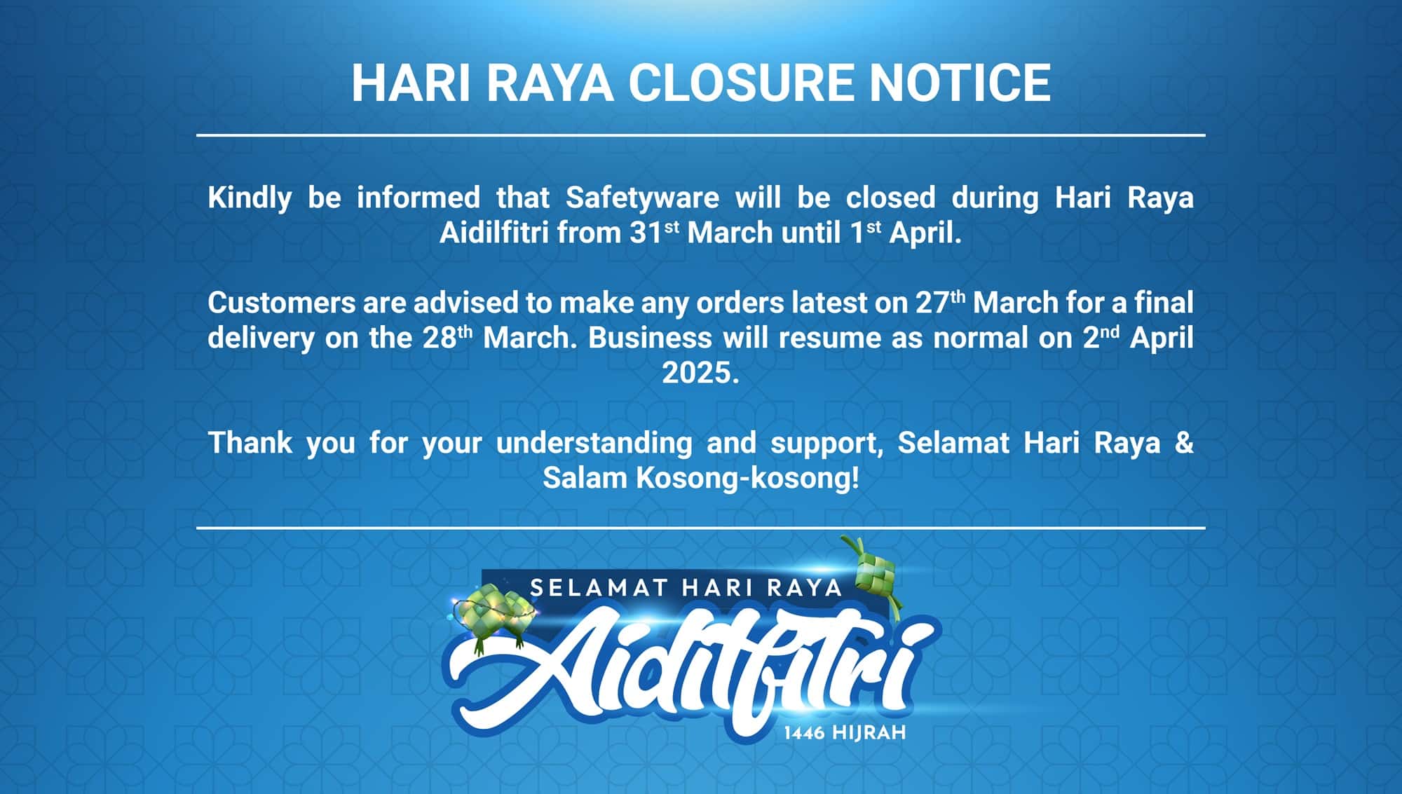 Hari Raya Closure Notice – Wishing You a Joyous Celebration ...