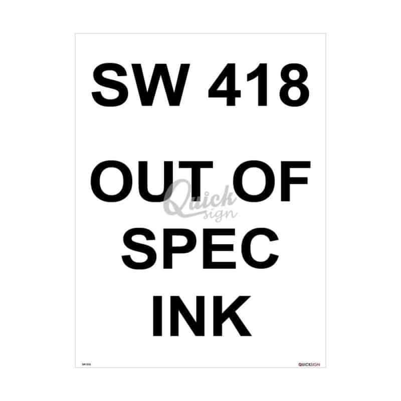 Out of Spec Ink | Durable Ink Waste Disposal Sign