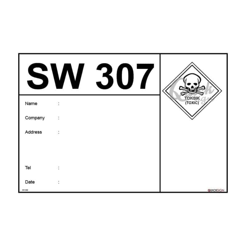 SW307 Scheduled Waste Label | High-Visibility Toxic Waste Label Sign